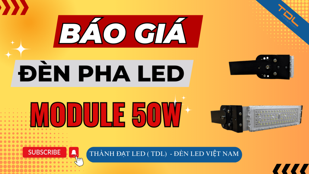 Giá đèn LED chiếu sáng ngoài trời 50w module Bridgelux TDL - Thành Đạt Led